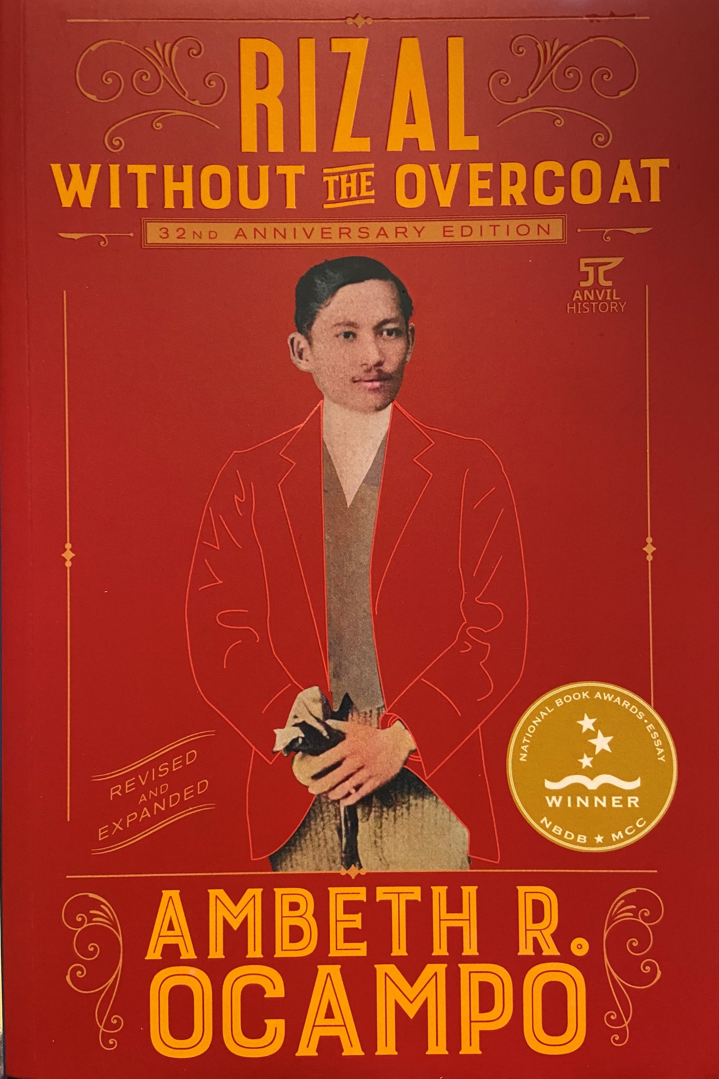Rizal Without the Overcoat (32nd Anniversary Edition) - Ayala Museum ...